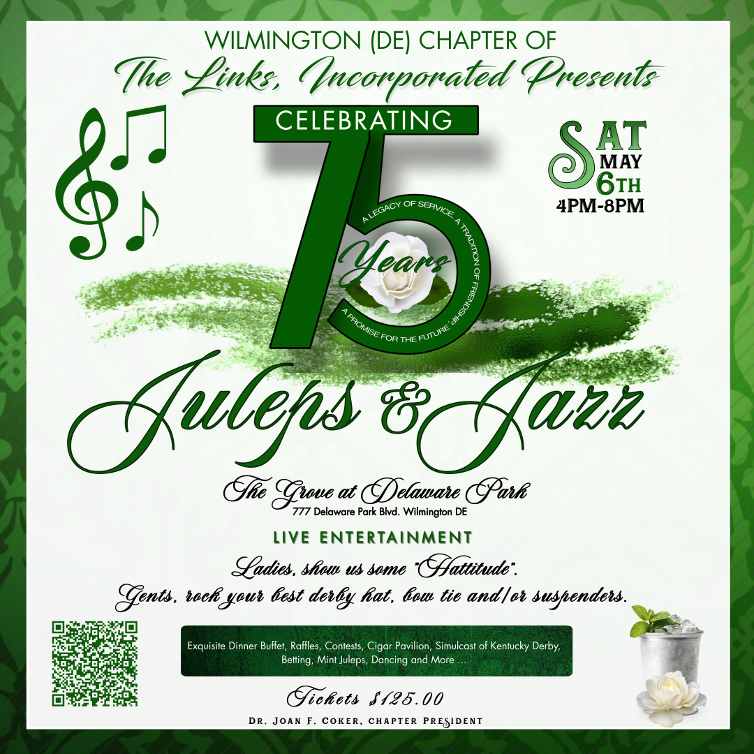 75th Anniversary - Wilmington (DE) Chapter of The Links, Incorporated